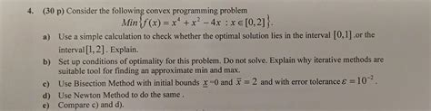 Solved Min Fxx4x2−4xx∈ 02 A Use A Simple