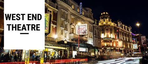 The History Of London West End Theatre