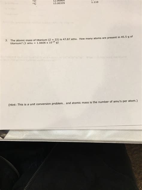 Solved The Atomic Mass Of Titanium Z 22 Is 47 87 Amu