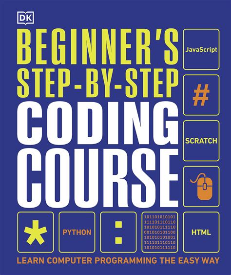 beginner s step by step coding course learn computer progamming the