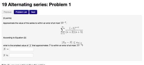 solved 19 alternating series problem 1 previous problem