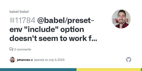 Babelpreset Env Include Option Doesnt Seem To Work For Usebuiltins