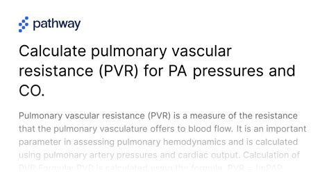 Calculate Pulmonary Vascular Resistance PVR For PA Pressures And CO Pathway