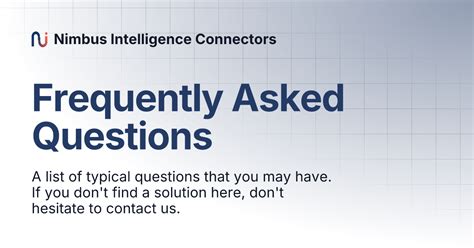 Frequently Asked Questions Nimbus Intelligence Connectors