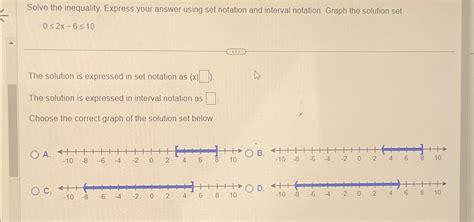 Solve The Inequality Express Your Answer Using Set