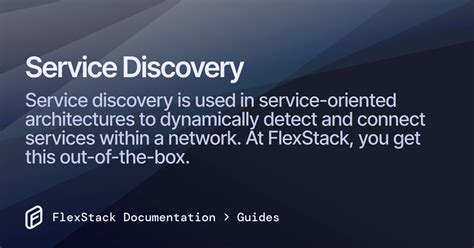 Service Discovery Flexstack Documentation