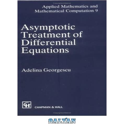 خرید و قیمت دانلود کتاب Asymptotic Treatment Of Differential Equations ترب