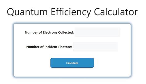 Quantum Efficiency Calculator Savvy Calculator
