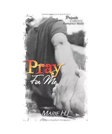 PRAY FOR ME Version intégrale H J Marie EUR 32 85 PicClick FR