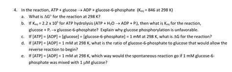 In The Reaction ATP Glucose ADP Chegg Com