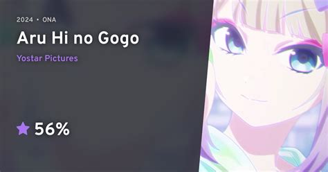 Aru Hi No Gogo Anilist