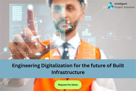 Engineering Digitalization For The Future Of Infrastructure