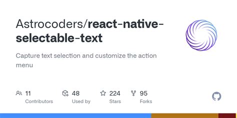 GitHub Astrocoders React Native Selectable Text Capture Text Selection And Customize The