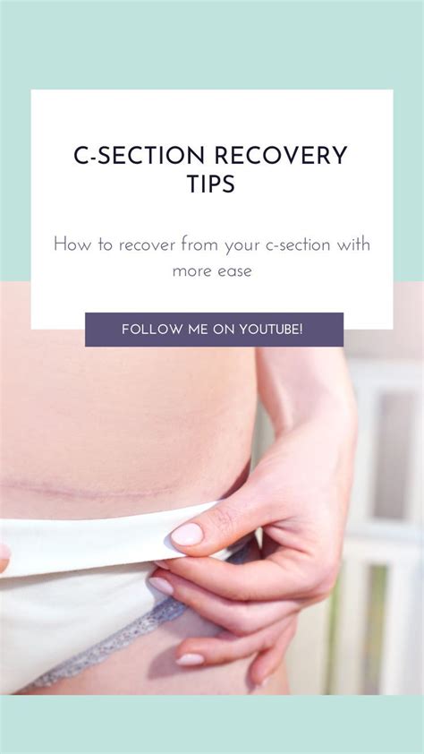 C Section Recovery Tips