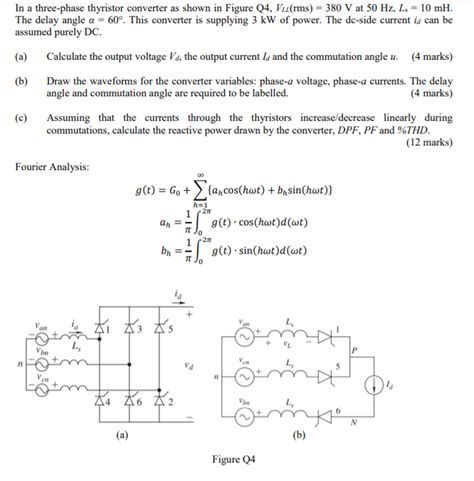Solved In A Three Phase Thyristor Converter As Shown In Chegg Com