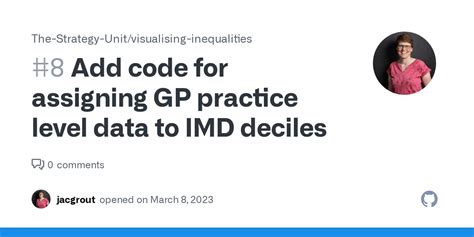 Add Code For Assigning Gp Practice Level Data To Imd Deciles · Issue 8 · The Strategy Unit