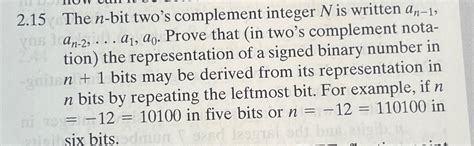 solved 2 15 ﻿the n bit two s complement integer n ﻿is