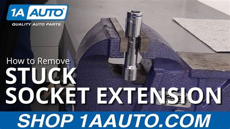 How To Remove Stuck Socket Extension A Auto