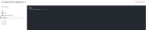 Workflow Stuck On Waiting For Github Pages Deployment Approval Rgithub