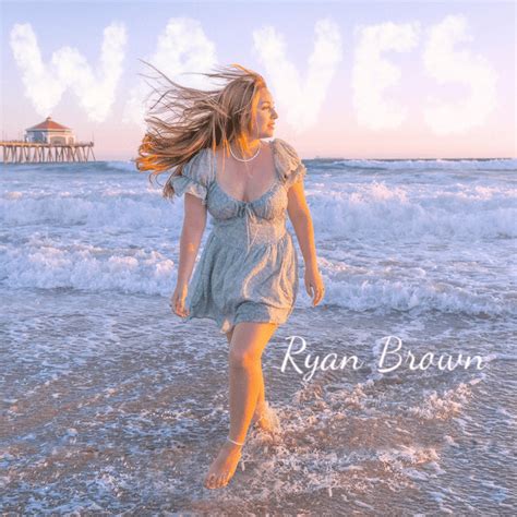 Ryan Brown Singer Waves Lyrics Genius Lyrics
