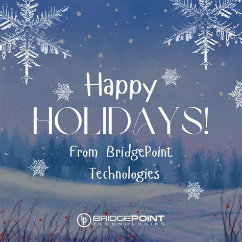 Happy Holidays From Bridgepoint Technologies ️ Bridgepoint