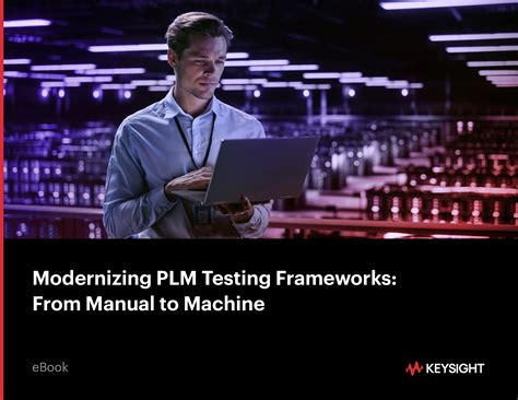 Automated Software Testing For Product Lifecycle Management Plm Keysight
