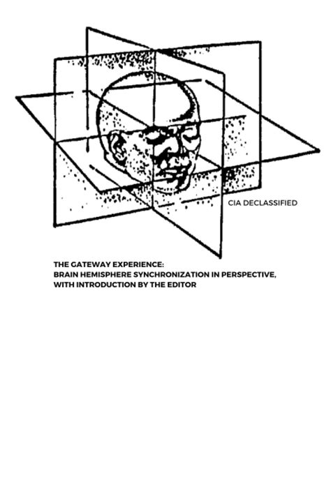 The Gateway Experience Brain Hemisphere Synchronization In Perspective With Introduction By