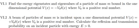 Solved Vi 1 Find The Energy Eigenstates And Eigenvalues Of A