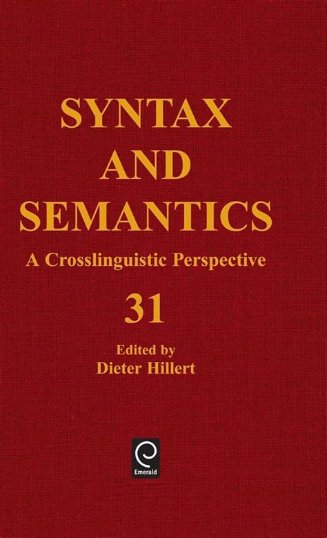 a crosslinguistic perspective 31 syntax and semantics