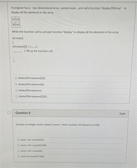 solved a program has a two dimensional array named exam