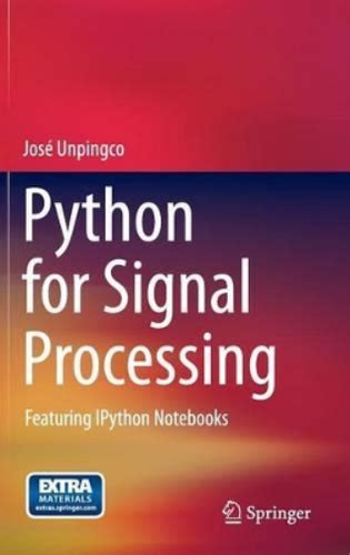 José Unpingco Python For Signal Processing Hardback Ebay