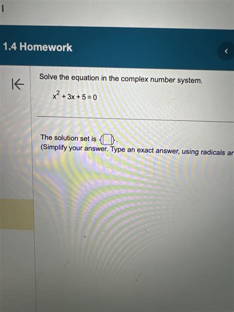 Solved Solve The Equation In The Complex Number Chegg