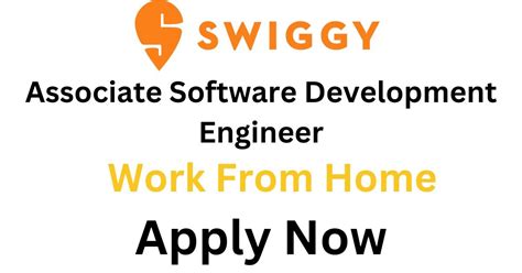 Swiggy Associate Software Development Engineer Work From Home Job Apply Now