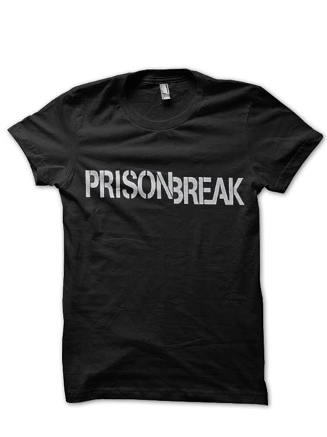 Prison Break T Shirt Swag Shirts
