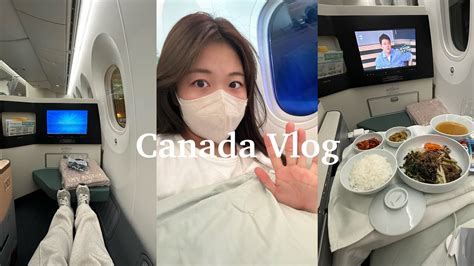 캐나다 워홀🇨🇦 밴쿠버 Vlog 1 드디어 출국 이게 마지막 행복이 아니겠지” 워홀러의 비즈니스석 체험기 ️ Youtube