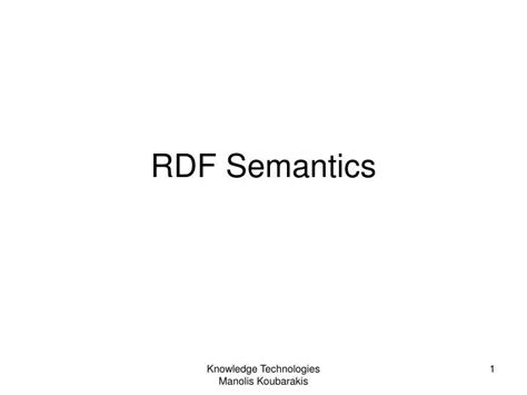 Ppt Rdf Semantics Powerpoint Presentation Free Download Id5139395