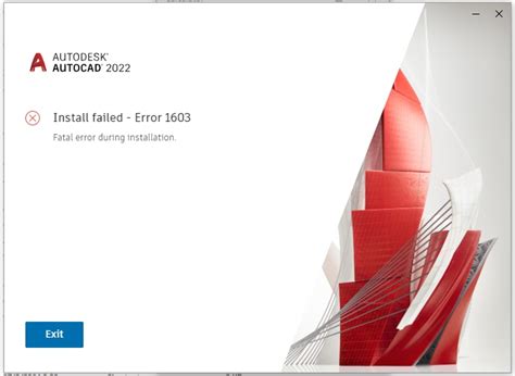 My Installation Was Incomplete And Show Me Error 1603 Autodesk Community