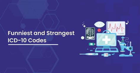 25 Funniest And Strangest Icd 10 Codes In Medical Coding Bellmedex