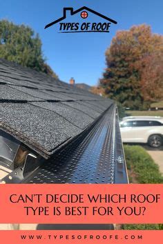 Types Of Roof Pro S And Con S