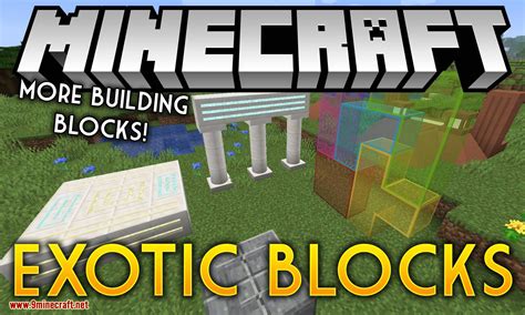 Exotic Blocks Mod 1 19 2 1 18 2 Fancy And Novel Building Blocks Mc Mod Net