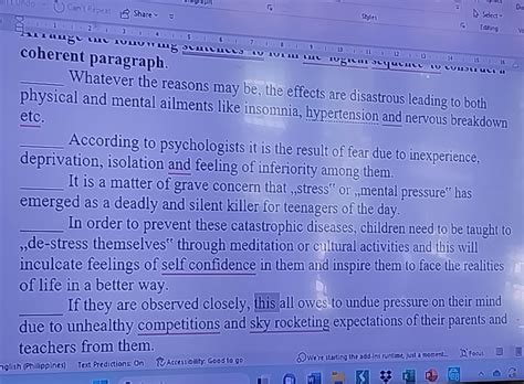 Pls Help Arrange The Following Sentences To Form The Logical Sequemce To Construct A Coherent