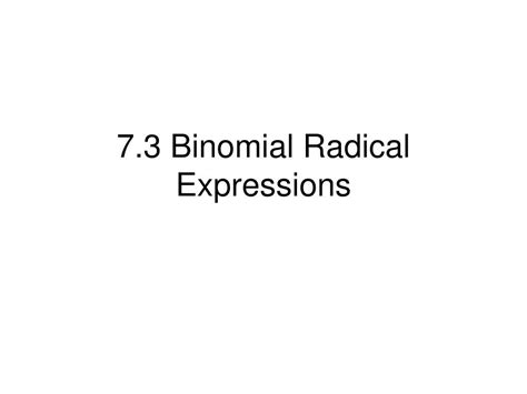 PPT Binomial Radical Expressions PowerPoint Presentation Free Download ID