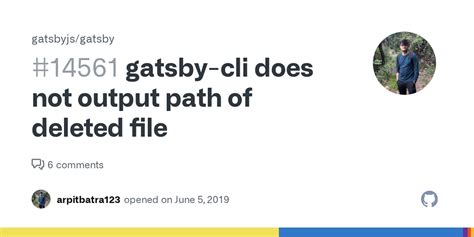 Gatsby Cli Does Not Output Path Of Deleted File · Issue 14561