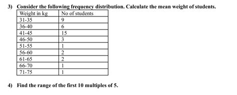 3 consider the following frequency distribution calculate the mean weig
