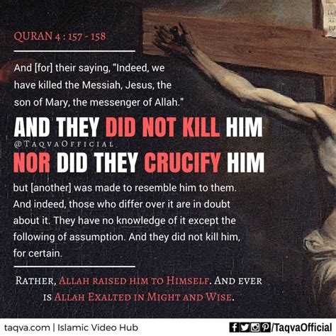 Quran Qs 4 157 158 Jesus Did Not Die