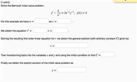 solved 1 point solve the bernoulli initial value problem