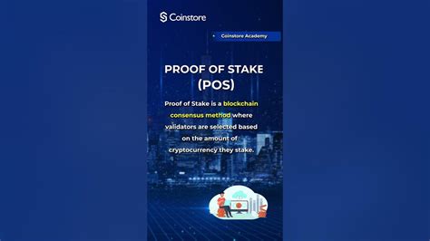 🔍 Discover Pos Where Validators Are Chosen Based On Their Crypto