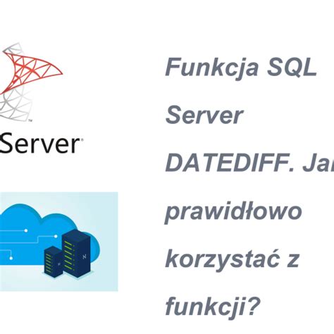 Funkcja Sql Server Sum Jak Prawidłowo Korzystać Z Funkcji Ittalkpl