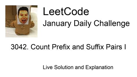 3042 Count Prefix And Suffix Pairs I Day 831 Leetcode January Challenge Youtube