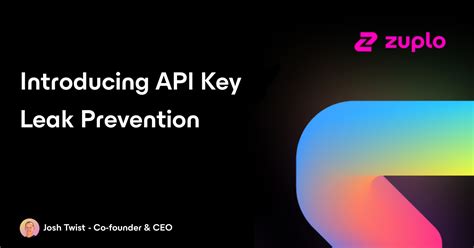 Introducing Api Key Leak Prevention Zuplo Blog